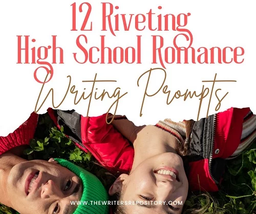 High School Romance Story Ideas And Writing Prompts 2023 